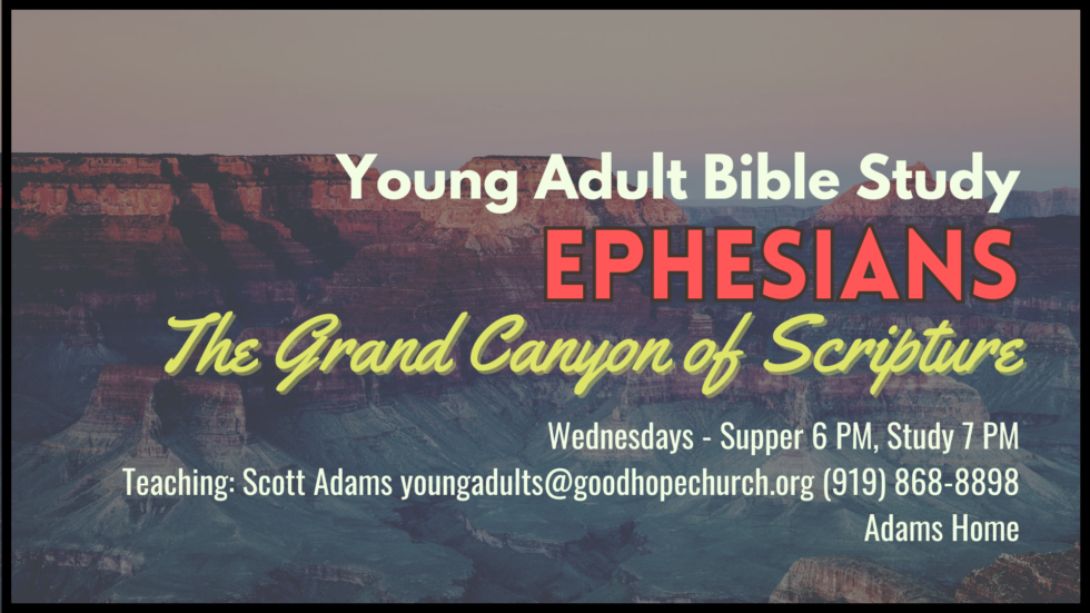 Young Adult Wednesday Bible Study - Ephesians - The Grand Canyon of ...